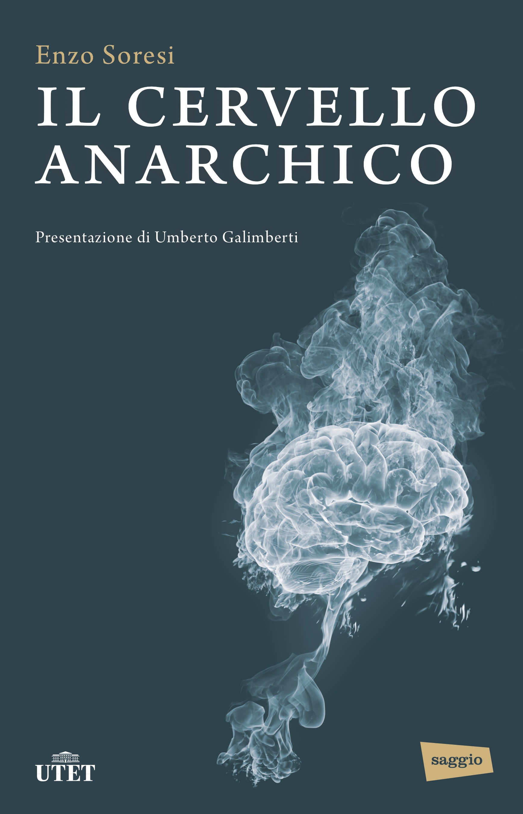 Il cervello anarchico | Ebooks | Utet Libri