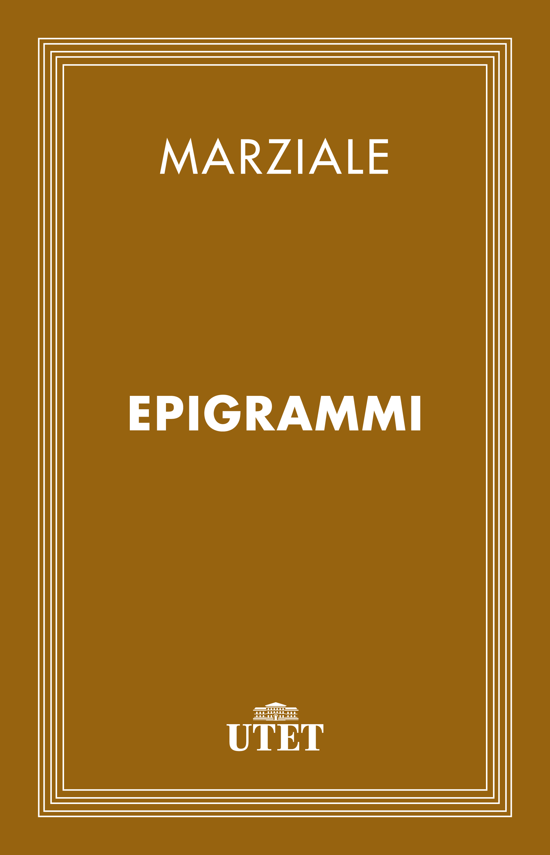 Epigrammi | Ebooks | Utet Libri