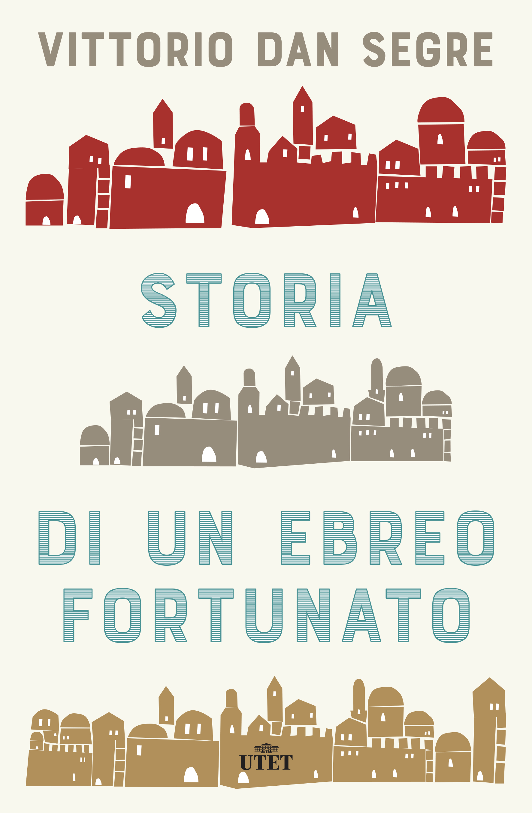Storia di un ebreo fortunato | Libri | Utet Libri