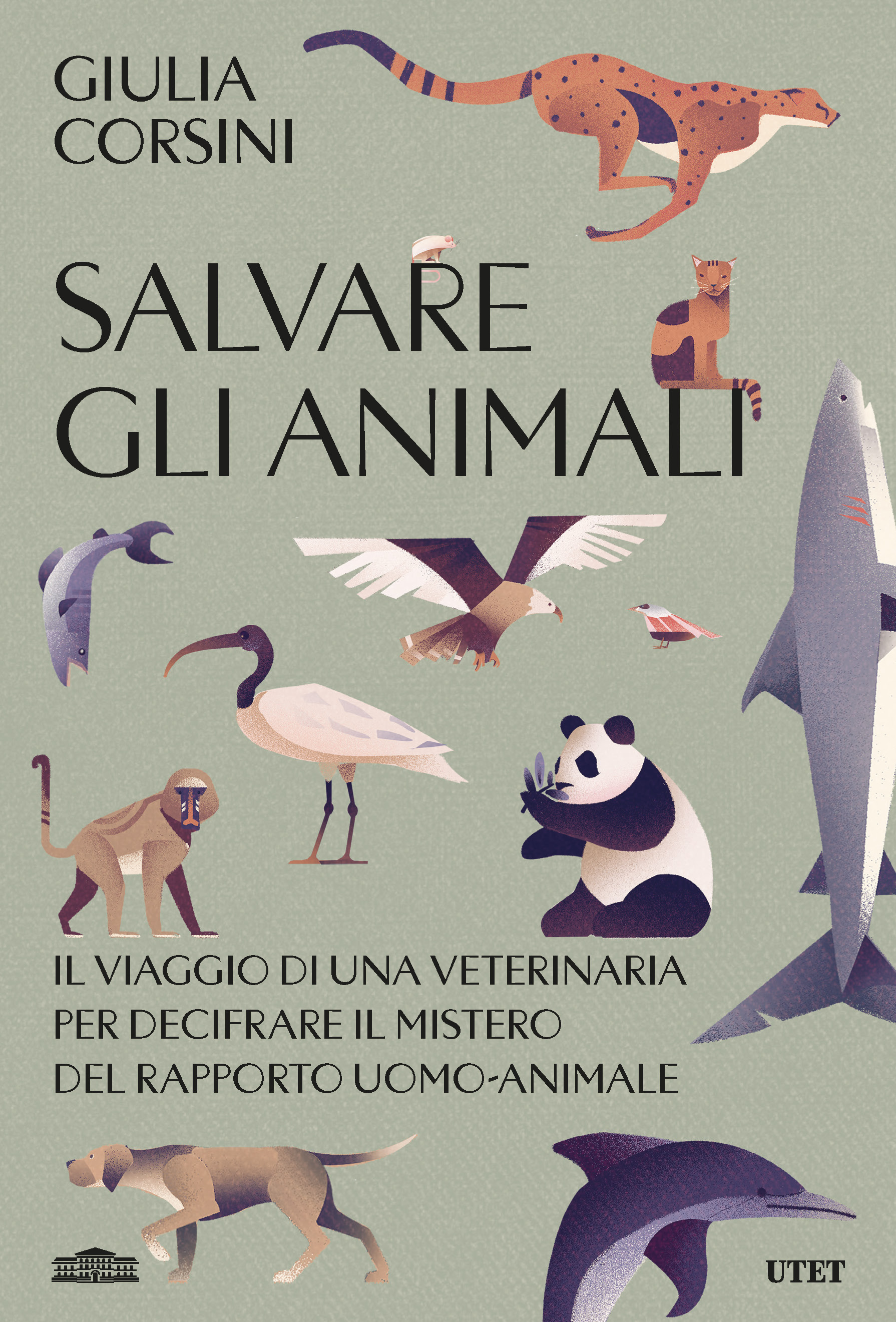 Salvare gli animali | Libri | Utet Libri