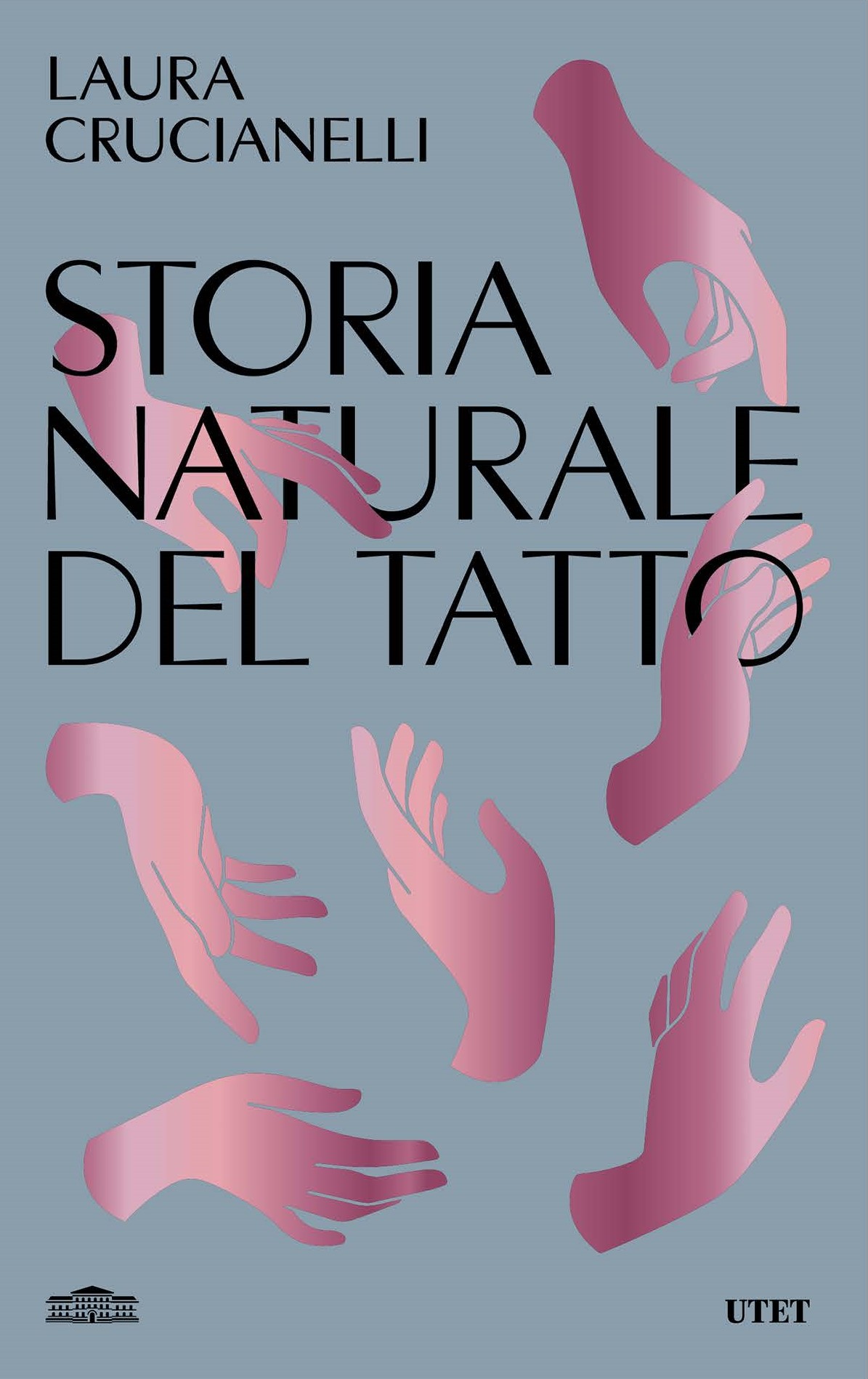 Storia naturale del tatto | Libri | Utet Libri