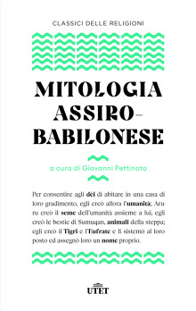 Mitologia assiro-babilonese | Libri | Utet Libri